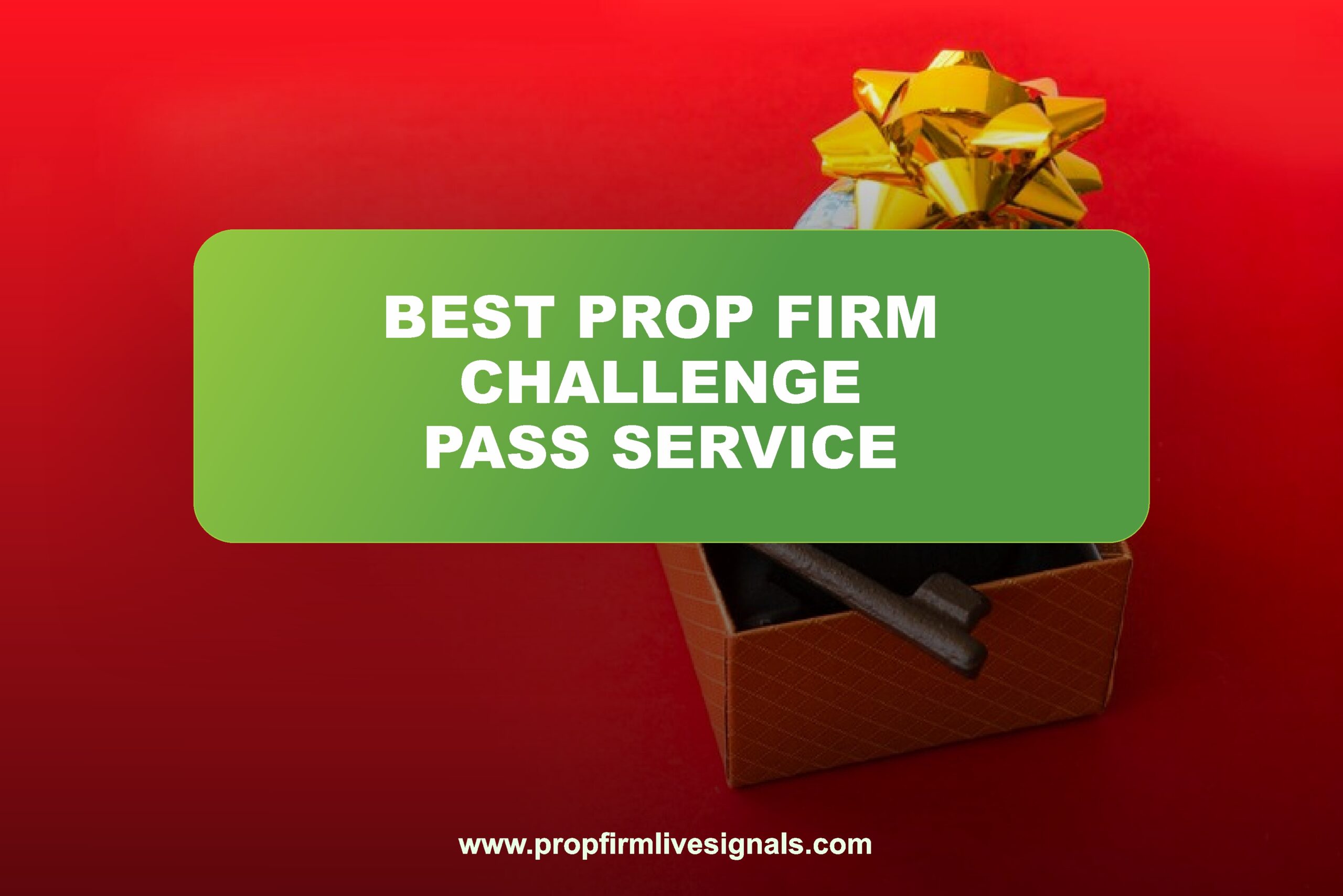 Best Prop Firm Challenge Pass Service in 2026: Compared and Reviewed